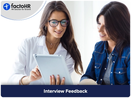 Best Interview Feedback With Examples & Templates | factoHR