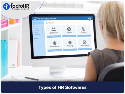 3 Major Types Of HR Software: Key Features And Benefits